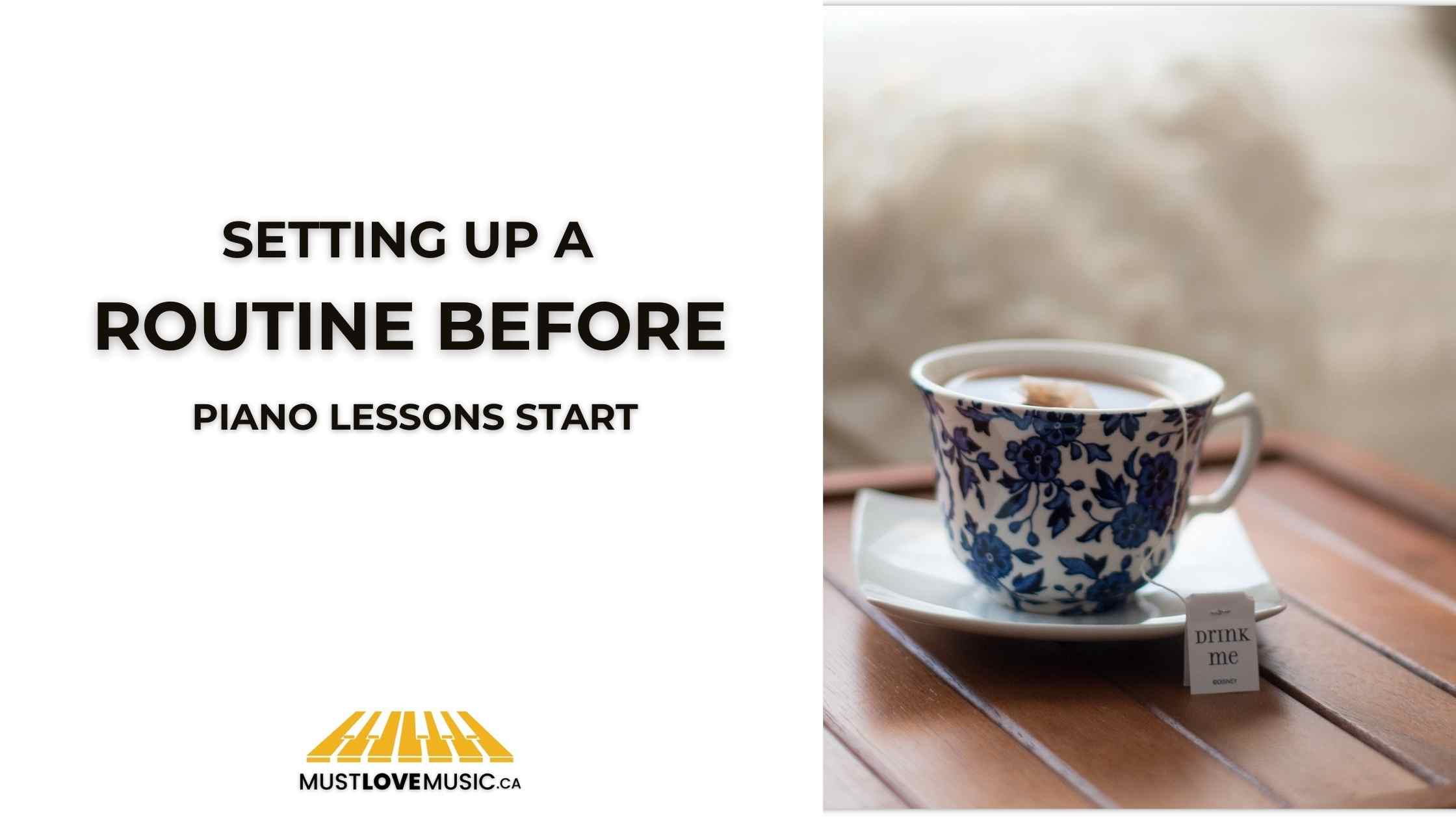 How To Set Up An Effective Routine Before Lessons Start