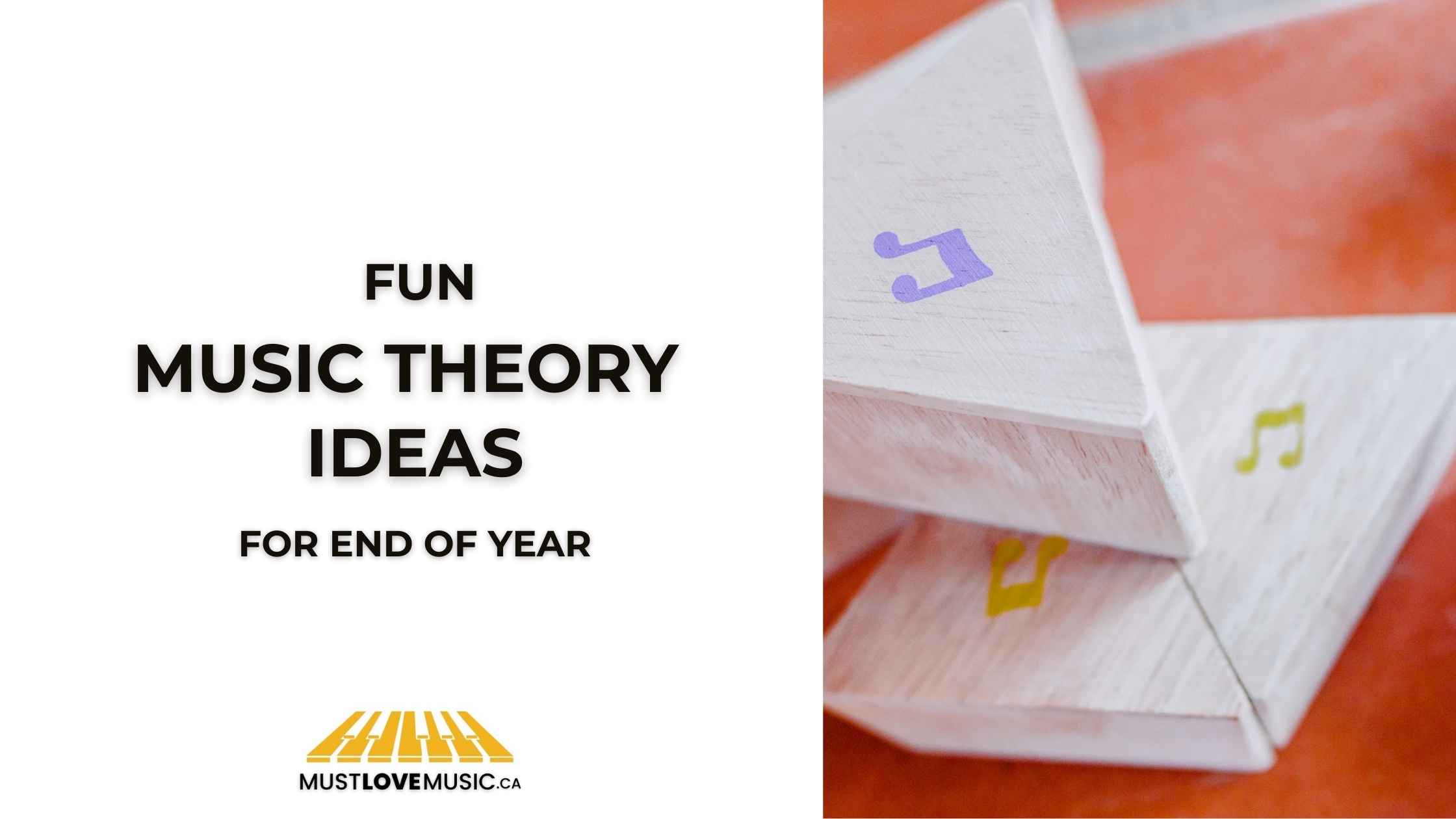 Fun Music Theory Ideas For End Of Year