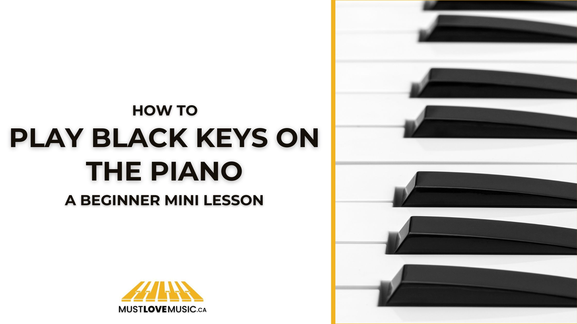 How To Play Black Keys On The Piano - Beginner Mini Lesson