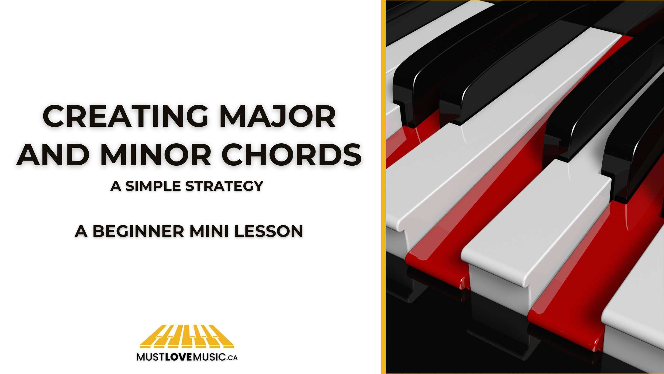 Creating Major and Minor Chords: A Simple Strategy