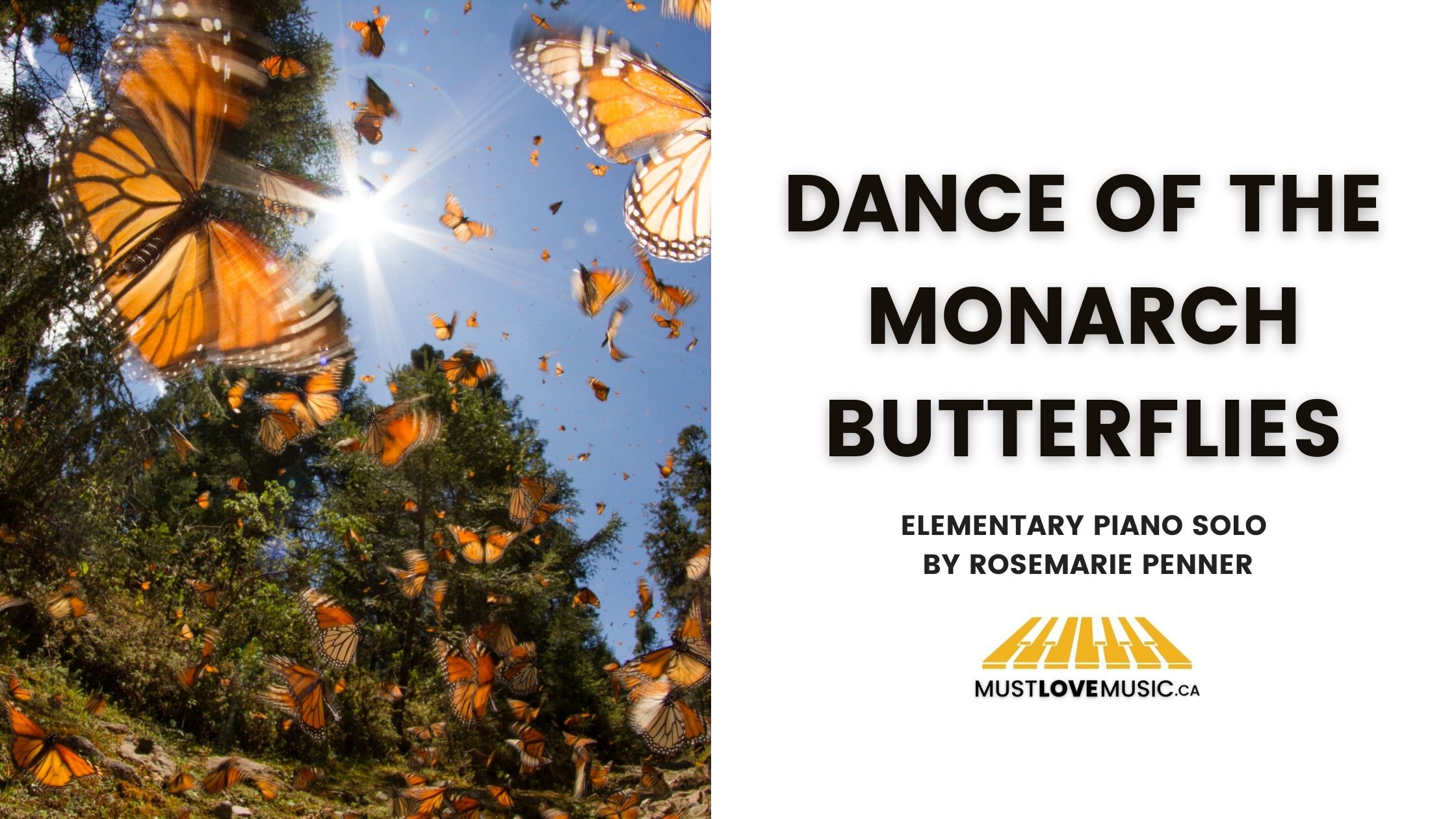 Dance of the Monarch Butterflies: An Elementary Piano Solo