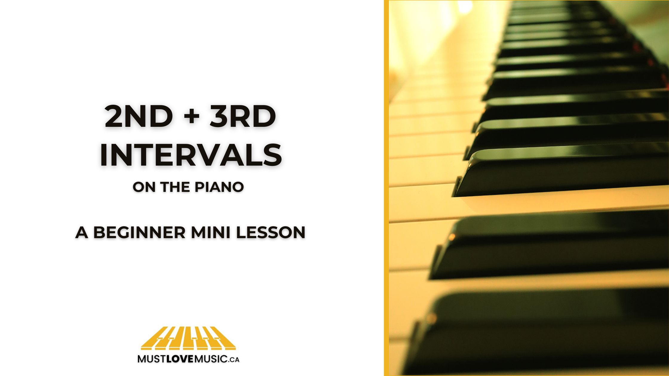 2nd and 3rd Intervals On The Piano