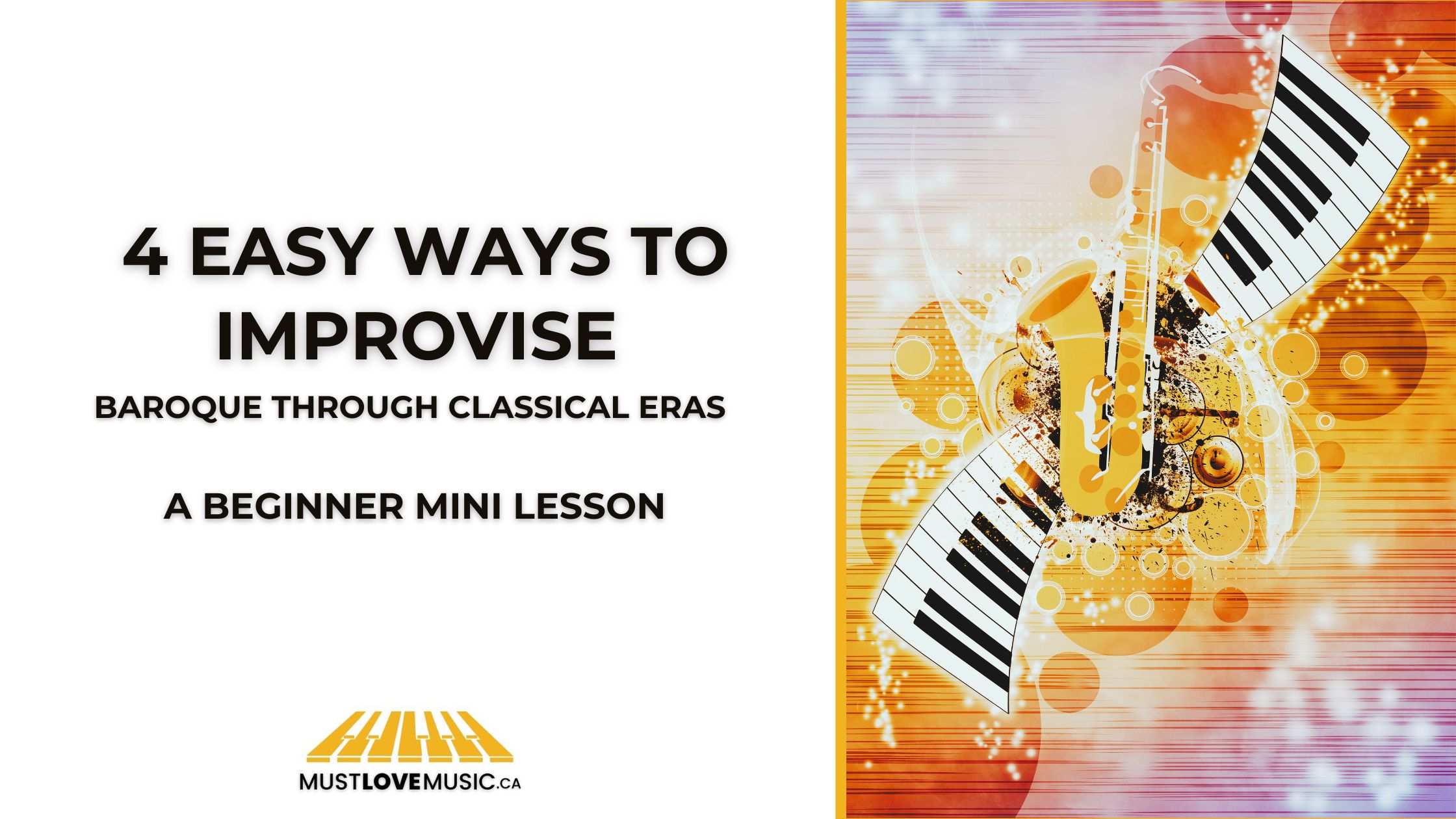 4 Easy Ways To Improvise: Baroque Through Classical Eras